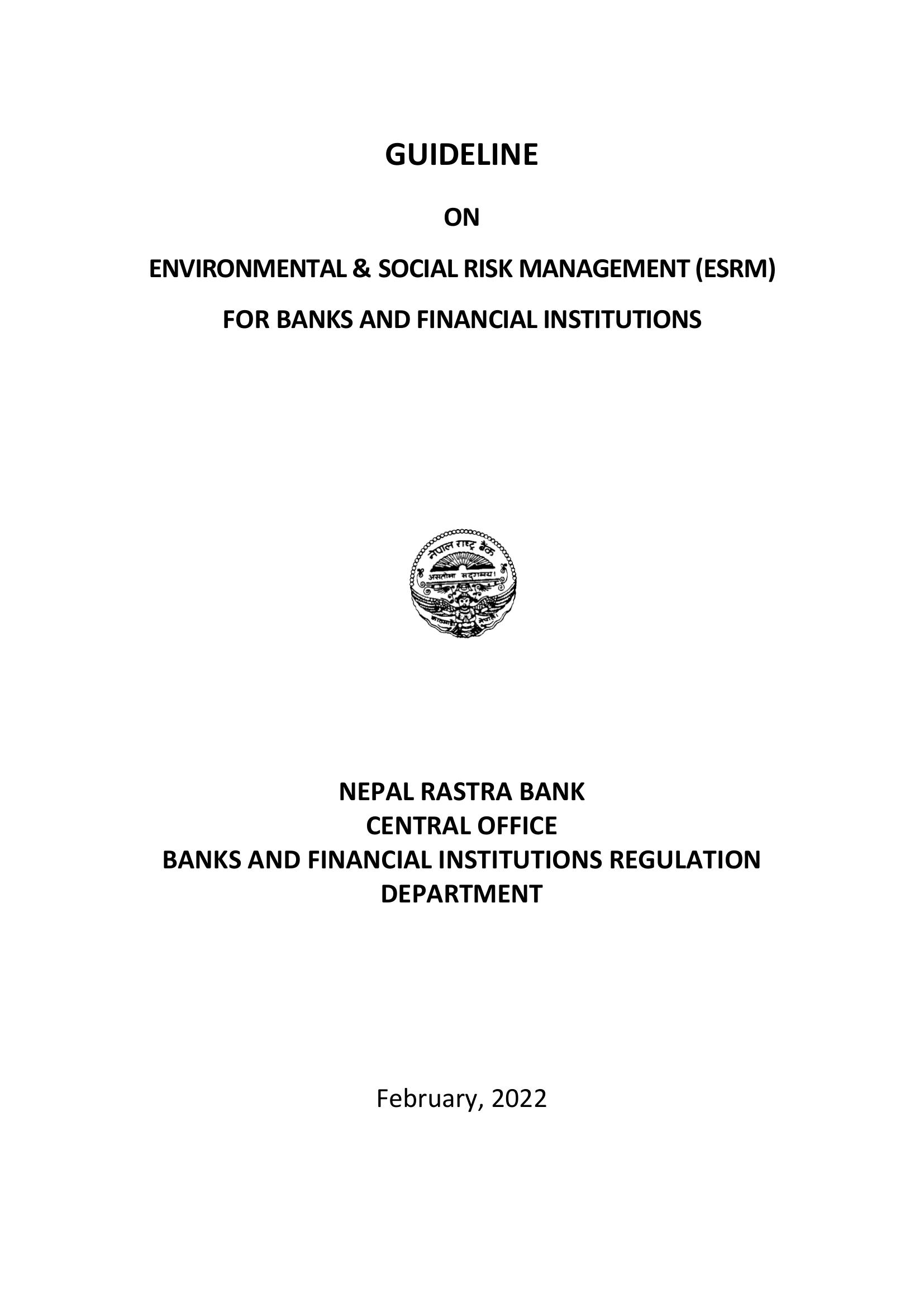 GUIDELINE ON ENVIRONMENT AND SOCIAL RISK MANAGEMENT ESRM FOR BANKS guideline-on-environment-and-social-risk-management-esrm-for-banks